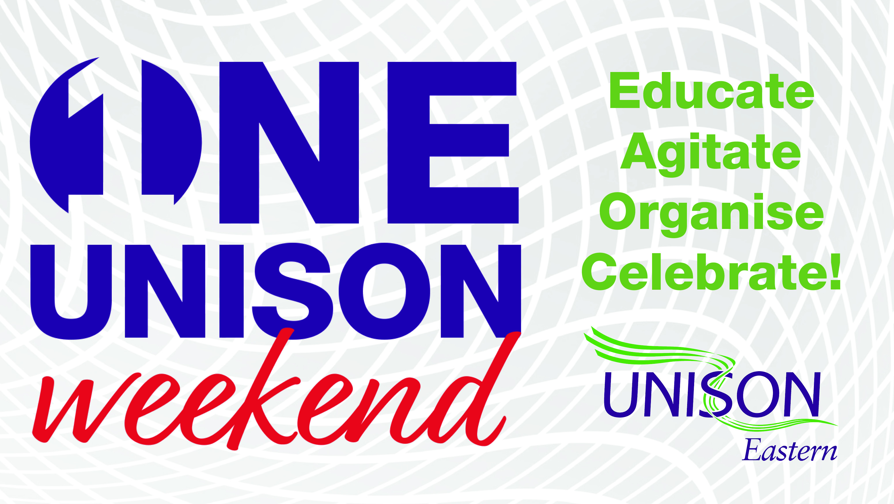 Cancelled: ONE UNISON Weekend 2020 | Events | UNISON Eastern
