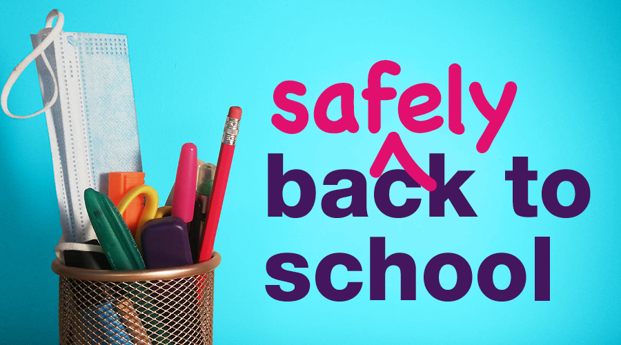 We’re here to help you get back to school safely | UNISON Eastern