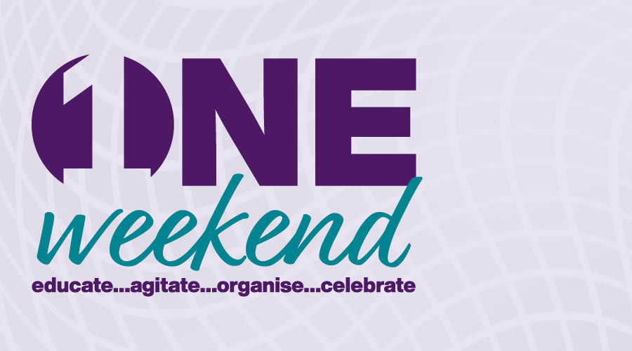 One Weekend 2023 | Events | UNISON Eastern