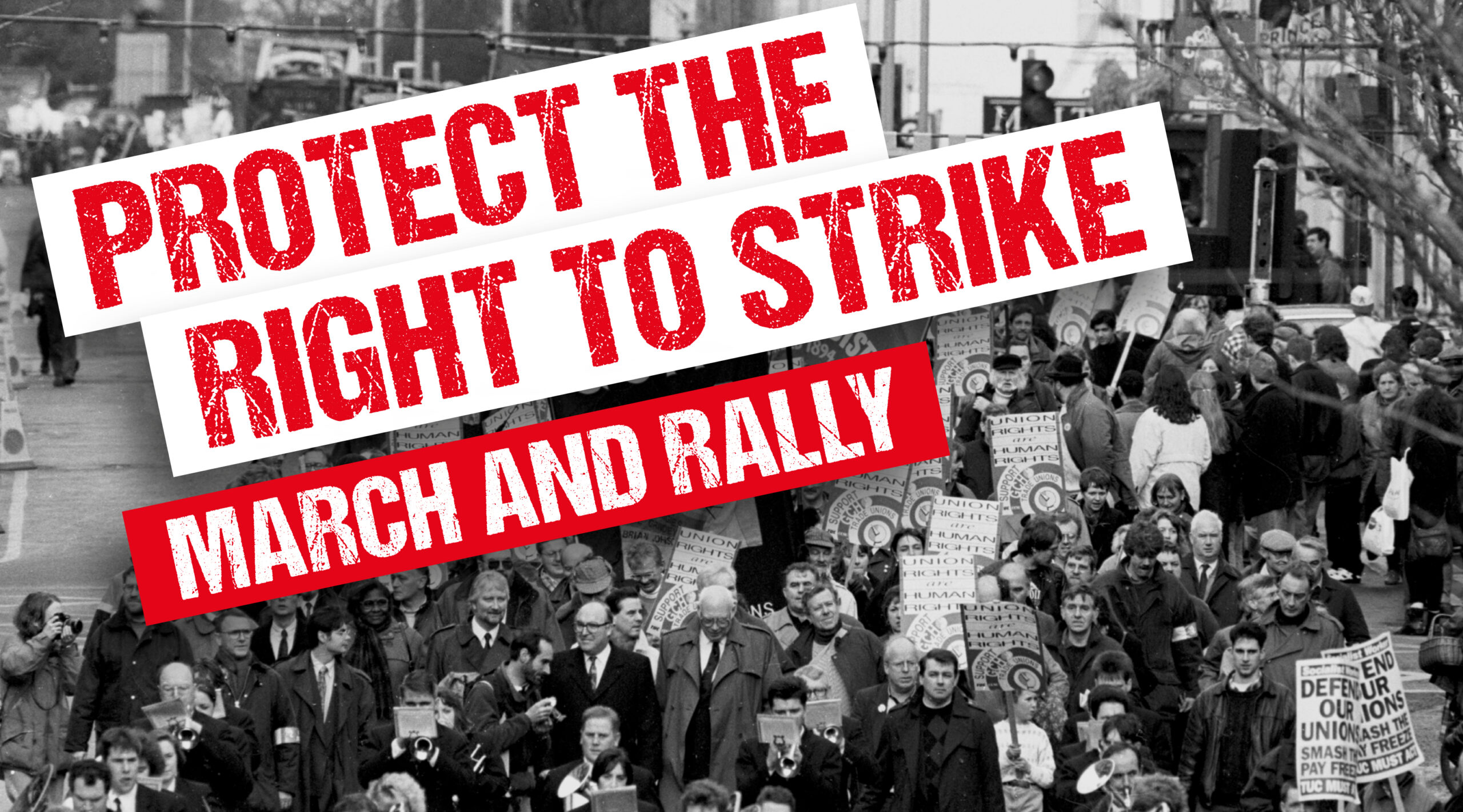 Protect the right to strike march and rally | Events | UNISON Eastern